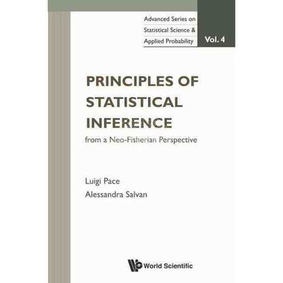 【预售 按需印刷】 《从新费雪视角看统计推断原理》PRINCIPLES OF STATISTICAL INFERENCE FROM A NEO-FISHERIAN PERSPECTIVE