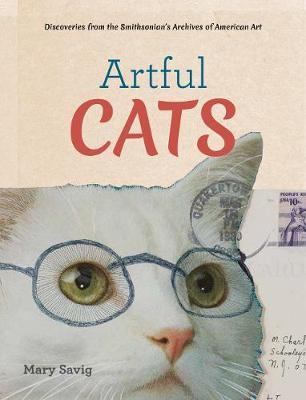 现货 艺术家与猫:美国史密森艺术档案馆 英文原版 Artful Cats:  Discoverie