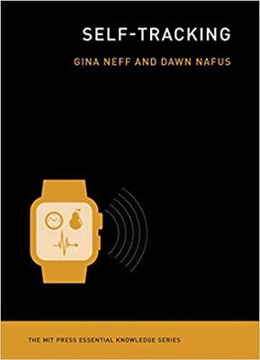 现货 自跟踪 英文原版 Self-Tracking (The MIT Press Essential Knowledge series) 麻神理工学术书