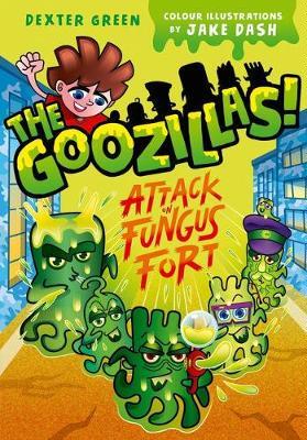 现货 Goozillas !：攻击真菌堡 英文原版 THE GOOZILLAS!:ATTACK ON FUNGUS FORT