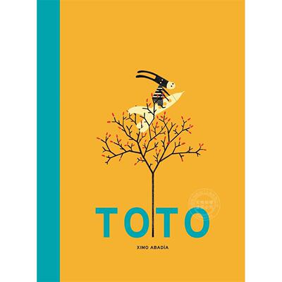 托托 儿童故事书 启蒙英语绘本 希莫·阿巴迪亚 Ximo Abadia 英文原版 Toto 4-7岁