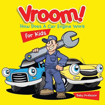 预售 按需印刷 Vroom! How Does A Car Engine Work for Kids