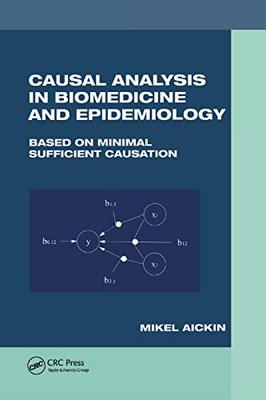 预售 按需印刷 Causal Analysis in Biomedicine and Epidemiology