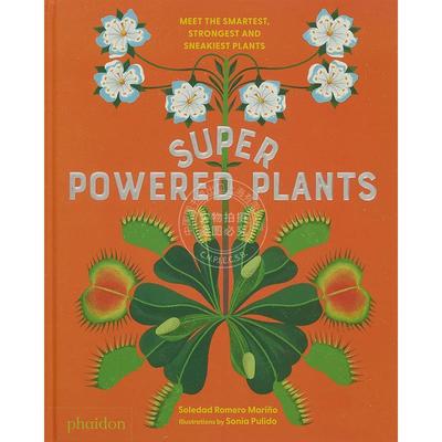 超能力植物：认识聪明、强壮、狡猾的植物 英文原版 Superpowered Plants: Meet the Smartest Strongest and Snealiest Plants 儿