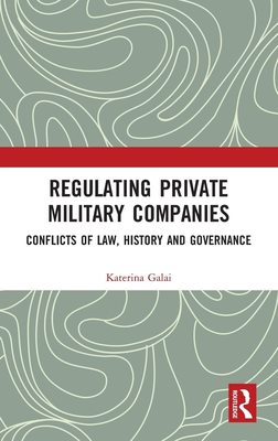 预售 按需印刷 Regulating Private Military Companies
