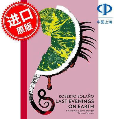 现货 地球上最后的夜晚 罗贝托波拉尼奥 Roberto Bolano Vintage Classics系列 英文原版 Last Evenings On Earth