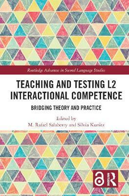 预售 按需印刷 Teaching and Testing L2 Interactional Competence