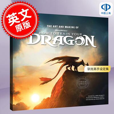 预售 驯龙高手 DreamWorks梦工厂真人电影艺术设定集 Jerry Schmitz 英文原版 The Art and Making of How to Train Your Dragon