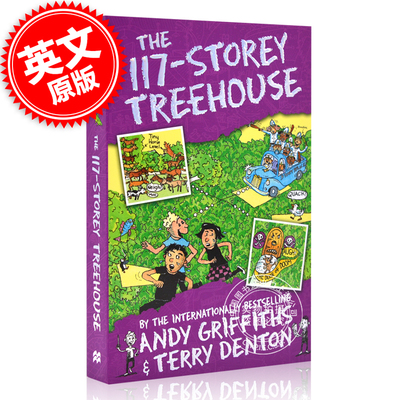 现货 小屁孩树屋历险记 英文原版 The 117-Storey Treehouse 117层疯狂树屋历险记 桥梁章节书 儿童读物