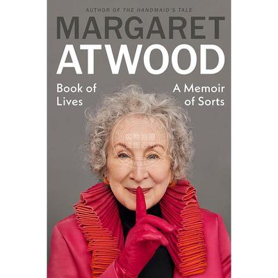 预售 生命之书 阿特伍德回忆录 人物传记 Margaret Atwood 使女的故事作者 英文原版 Book of Lives: A Memoir of Sorts