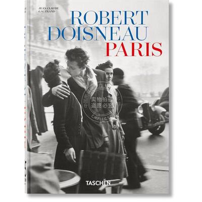 现货 《罗伯特·杜瓦诺的巴黎》（45周年纪念版）ROBERT DOISNEAU. PARIS. 45TH ED.