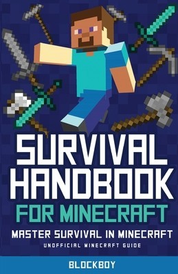 预售 按需印刷 Survival Handbook for Minecraft: Master Survival in Minecraft (Unofficial)