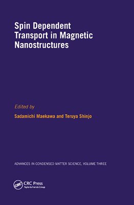 预售 按需印刷 Spin Dependent Transport in Magnetic Nanostructures