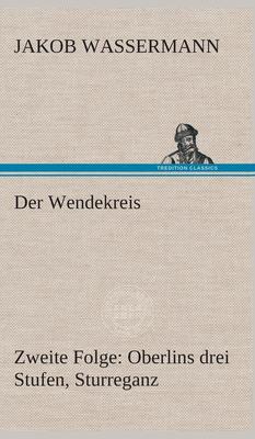 【预售 按需印刷】 按需印刷Der Wendekreis - Zweite Folge Oberlins drei Stufen  Sturreganz德语ger