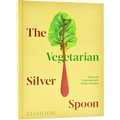 现货 素食银匙 传统和当代意大利食谱 英文原版 The Vegetarian Silver Spoon: Classic and Contemporary Italian Recipes 中图