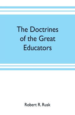 预售 按需印刷 The doctrines of the great educators