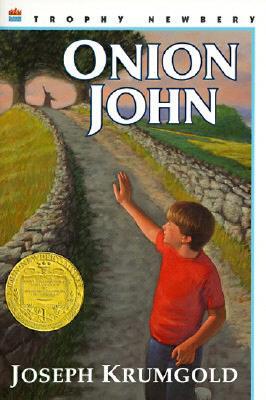 现货 原版英文Onion John 洋葱约翰(1960年纽伯瑞金奖)推荐作品 ISBN9780064401449