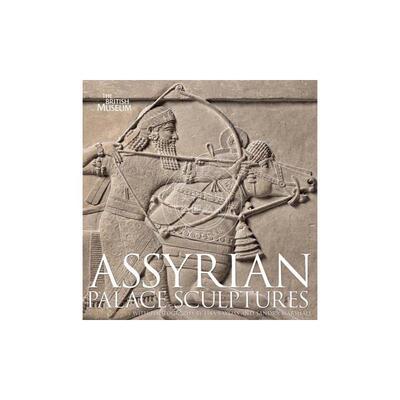 预售 亚述宫殿雕塑 英文原版 艺术画册 Assyrian Palace Sculptures