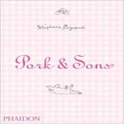 现货 PORK & SONS(STEPHANE REYNAUD)