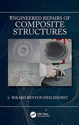 预售 按需印刷 Engineered Repairs of Composite Structures