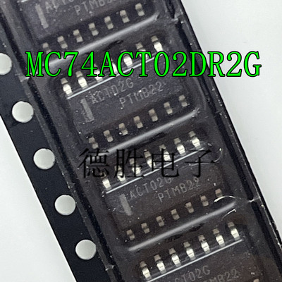 MC74ACT02DR2G 门极和反相器 SOP-14 ACT02G 全新原装 先询后拍