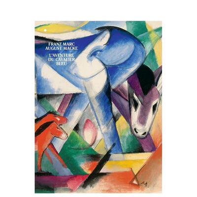 【现货】弗兰茨·马尔克/奥古斯特·马克：蓝骑士的冒险之旅 Franz Marc/August Macke : l’aventure du Cavalier bleu法文艺术