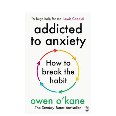 【预售】焦虑成瘾 星期日泰晤士报书 Addicted to Anxiety 原版英文社会科学图书