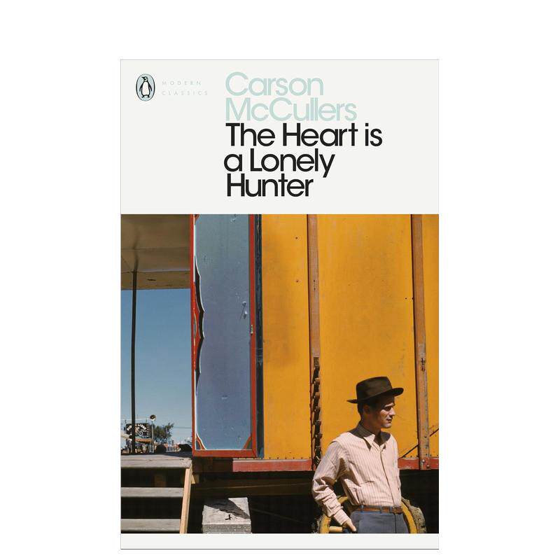 【现货】The Heart is a Lonely Hunter，心是孤独的猎手 Carson McCullers卡森·麦卡勒斯作品 英文原版 ...
