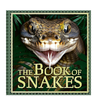 【预售】蛇之书 The Book of Snakes 原版英文儿童绘本图书书籍