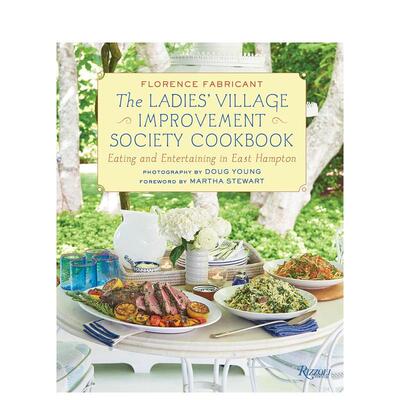 【预售】女士村改善协会食谱：在东汉普顿吃喝玩乐 The Ladies' Village Improvement Society Cookbook 原版英文生活图书