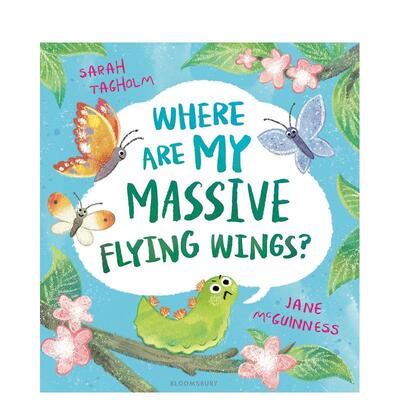 【预售】我那对大的翅膀去哪儿了？ Where Are My Massive Flying Wings? 原版英文儿童绘本