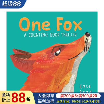 【现货】一只狐狸：数数书One Fox A Counting Book Thriller Kate Read 3-6岁儿童数字数学启蒙早教趣味绘本 英文原版 进口图书书