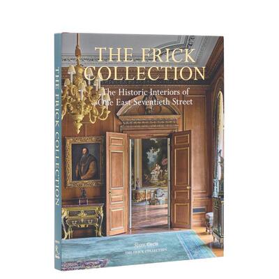 【预售】弗里克收藏馆：历史 interiors The Frick Collection: The Historic Interiors 原版英文室内设计装饰图书书籍