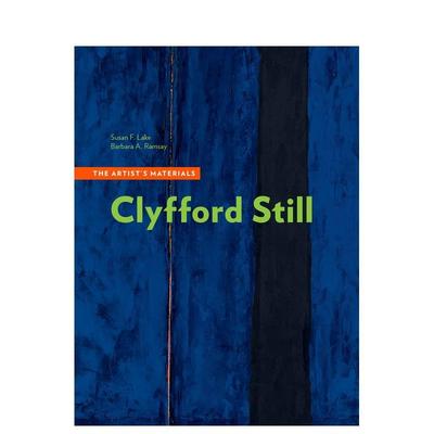 【现货】克利福特·史蒂尔:艺术家素材 Clyfford Still - The artists Materials 原版英文艺术画册画集图书