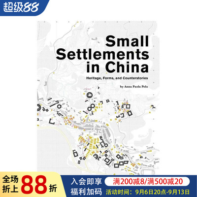 【现货】中国的小型聚落 Small Settlements In China 原版英文建筑设计图书书籍