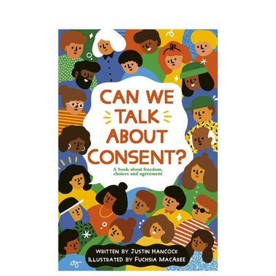 【预售】我们可以聊聊关于同意吗？Can We Talk About Consent? 青少年儿童漫画读物 英文原版 进口图书书籍图书