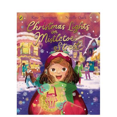【预售】槲寄生街上的圣诞彩灯 Christmas Lights on Mistletoe Street  原版英文儿童绘本图书书籍