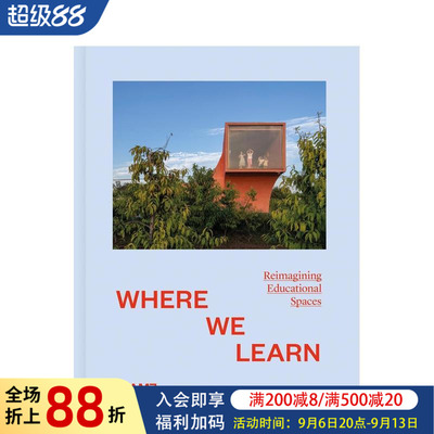 【现货】我们学习的地方：重新构想教育空间 Where We Learn: Reimagining Educational Spaces 原版英文室内设计装饰图书