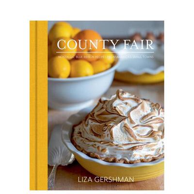 【预售】乡村集市：美国小镇怀旧蓝丝带获奖食谱 County Fair 原版英文餐饮生活美食图书