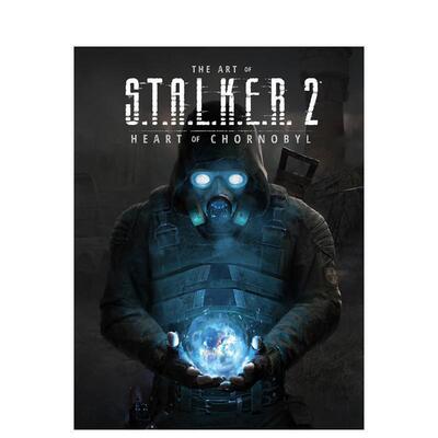 【预售】潜行者2：切尔诺贝利之心 游戏设定集 The Art of S.T.A.L.K.E.R. 2: Heart of Chornobyl 原版英文艺术插画原画设定集