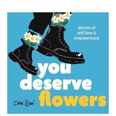 【预售】你值得鲜花：自我关爱与赋权之花 You Deserve Flowers: Blooms of Self-Love and Empowerment 原版英文心灵励志图书书籍