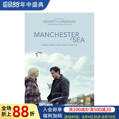 【现货】海边的曼彻斯特：剧本 Manchester by the Sea: A Screenplay 原版英文生活图书