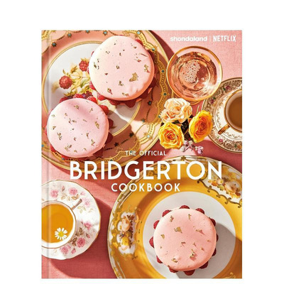 【预售】布里奇顿官方食谱 The Official Bridgerton Cookbook 原版英文餐饮生活美食