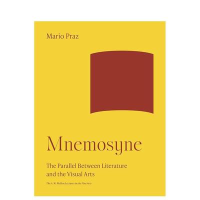 【预售】【梅隆艺术讲座丛书】姆尼莫西恩：文学与视觉艺术的平行关系 Mnemosyne 原版英文艺术画册画集图书