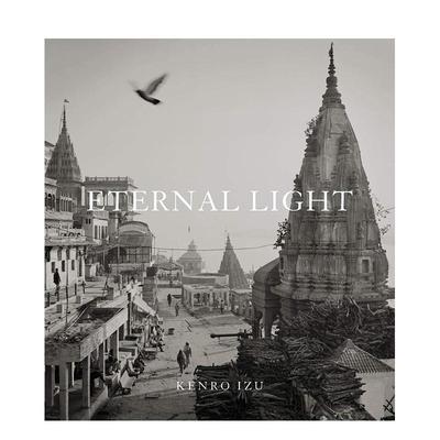 【现货】井津建郎：永恒之光 Kenro Izu: Eternal Light 原版英文摄影作品集图书
