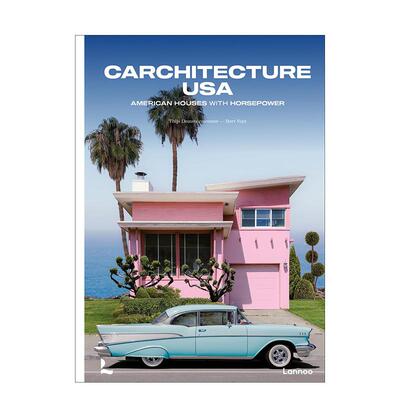 【预售】汽车与建筑（美国版） Carchitecture USA 原版英文综合设计图书书籍