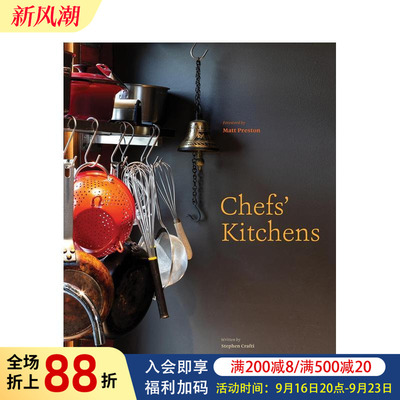 【预售】厨师的厨房 Chefs' Kitchens 原版英文建筑设计图书书籍