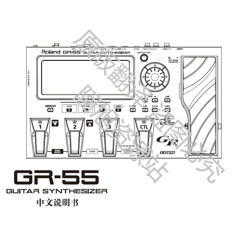BOSS GR-55中文说明书电子书波士GR-55电吉他综合效果器_虎窝淘