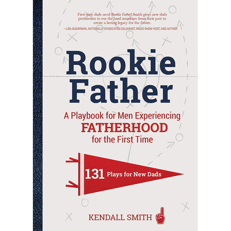 【预售】英文原版 Rookie Father菜鸟爸爸初学者体验父亲身份的男性手册 Smith Kendall亲子教养育儿百科书籍_虎窝淘