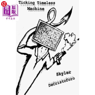海外直订Ticking Timeless Machine
